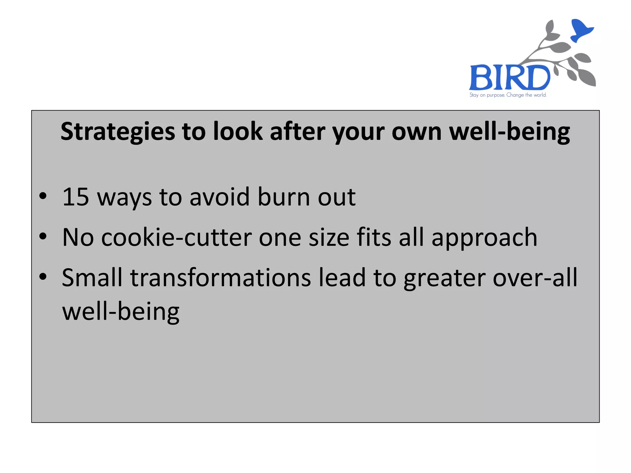 Prioritising self-care in a busy not-for-profit environment | PPT