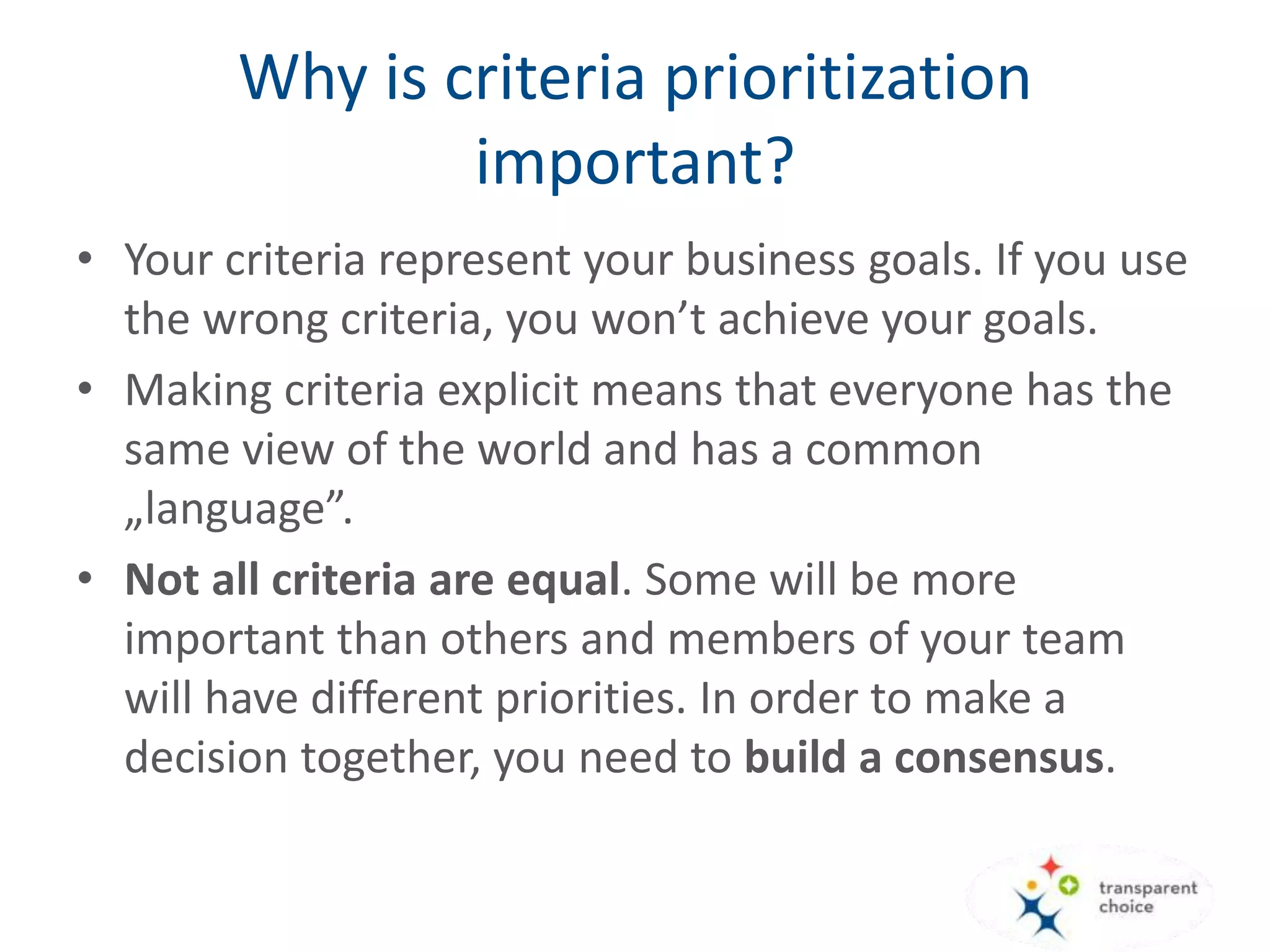 How to prioritize criteria - process overview | PPT