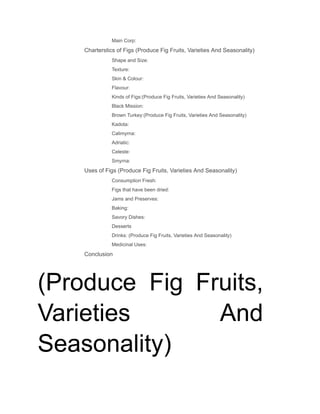 How To Produce Fig Fruits, Varieties And Seasonality.pdf