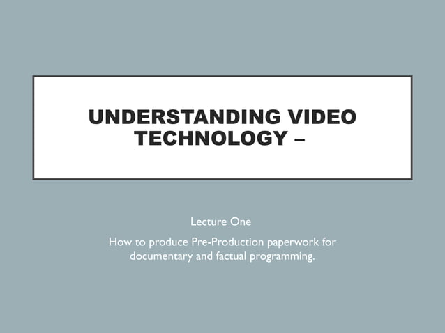 How to produce pre production paperwork | PPT | Video Production | Content Production