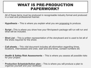 How to produce pre production paperwork | PPT | Video Production ...