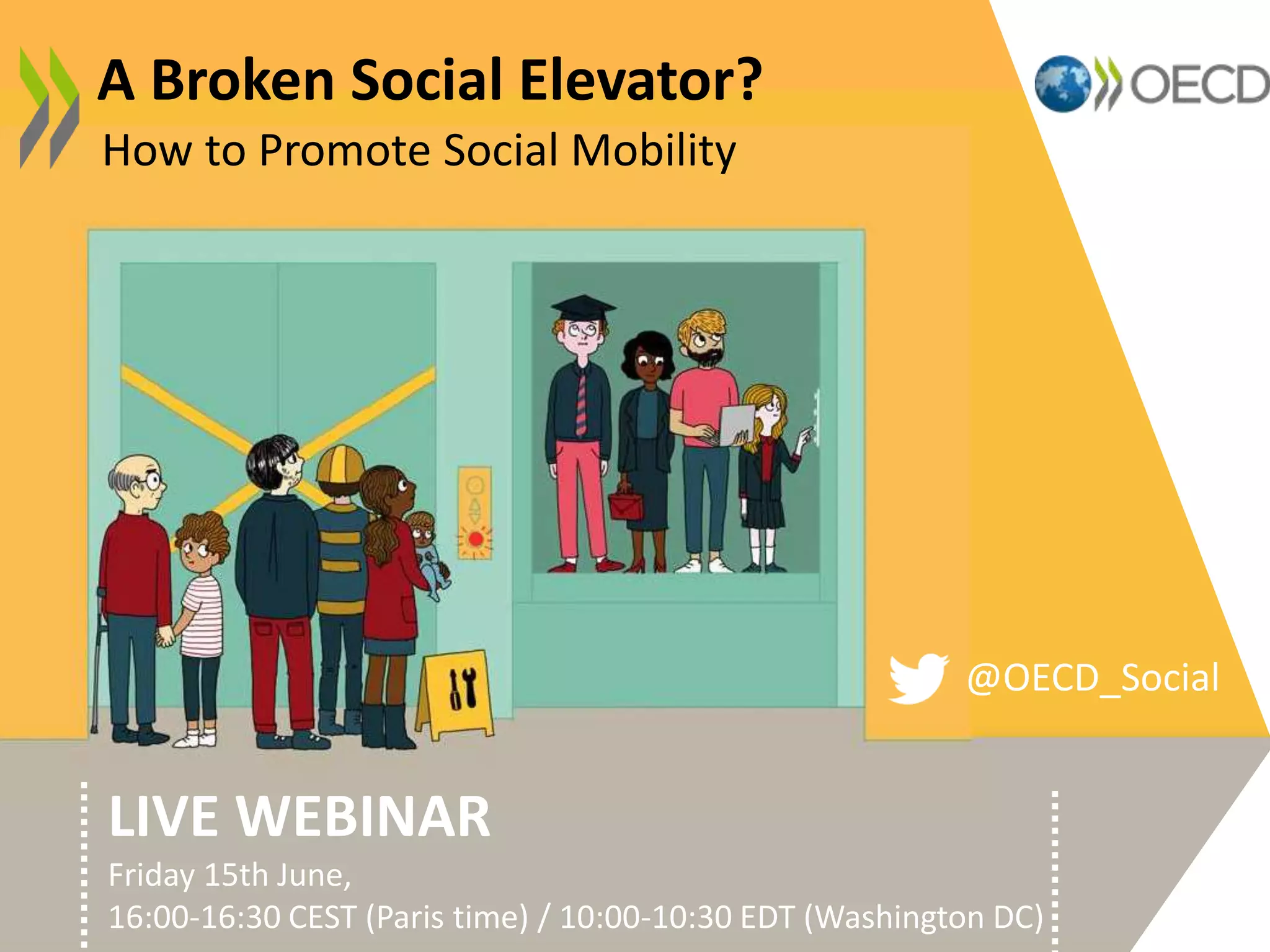 A Broken Social elevator? How to promote social mobility | PPTX