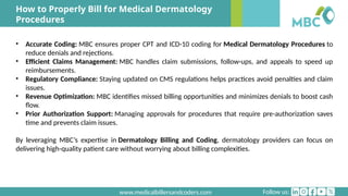 How to Properly Bill for Medical Dermatology Procedures.pptx