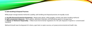 Proper Storage Techniques for Pharma-Grade Methanol | PPTX