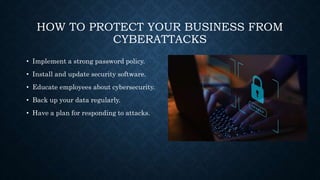 How to Protect Your Business from Cyberattacks.pptx