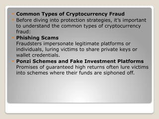 How to Protect Yourself from Cryptocurrency Fraud and.pptx