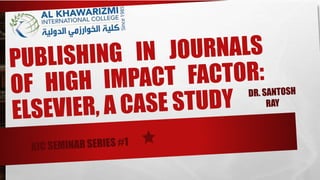 How to publish in Elsevier | PPT