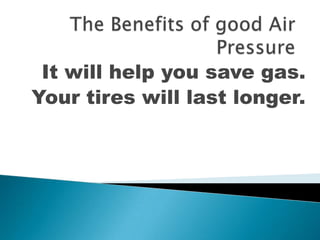 How To Put Air In A Tire | PPTX