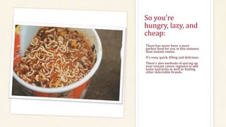 How to: Instant Ramen | PPTX