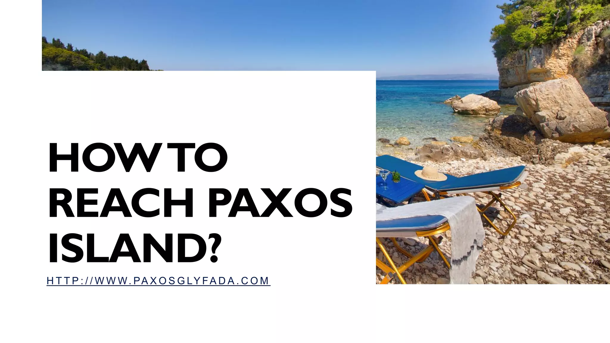 How To Reach Paxos Island? | PPT