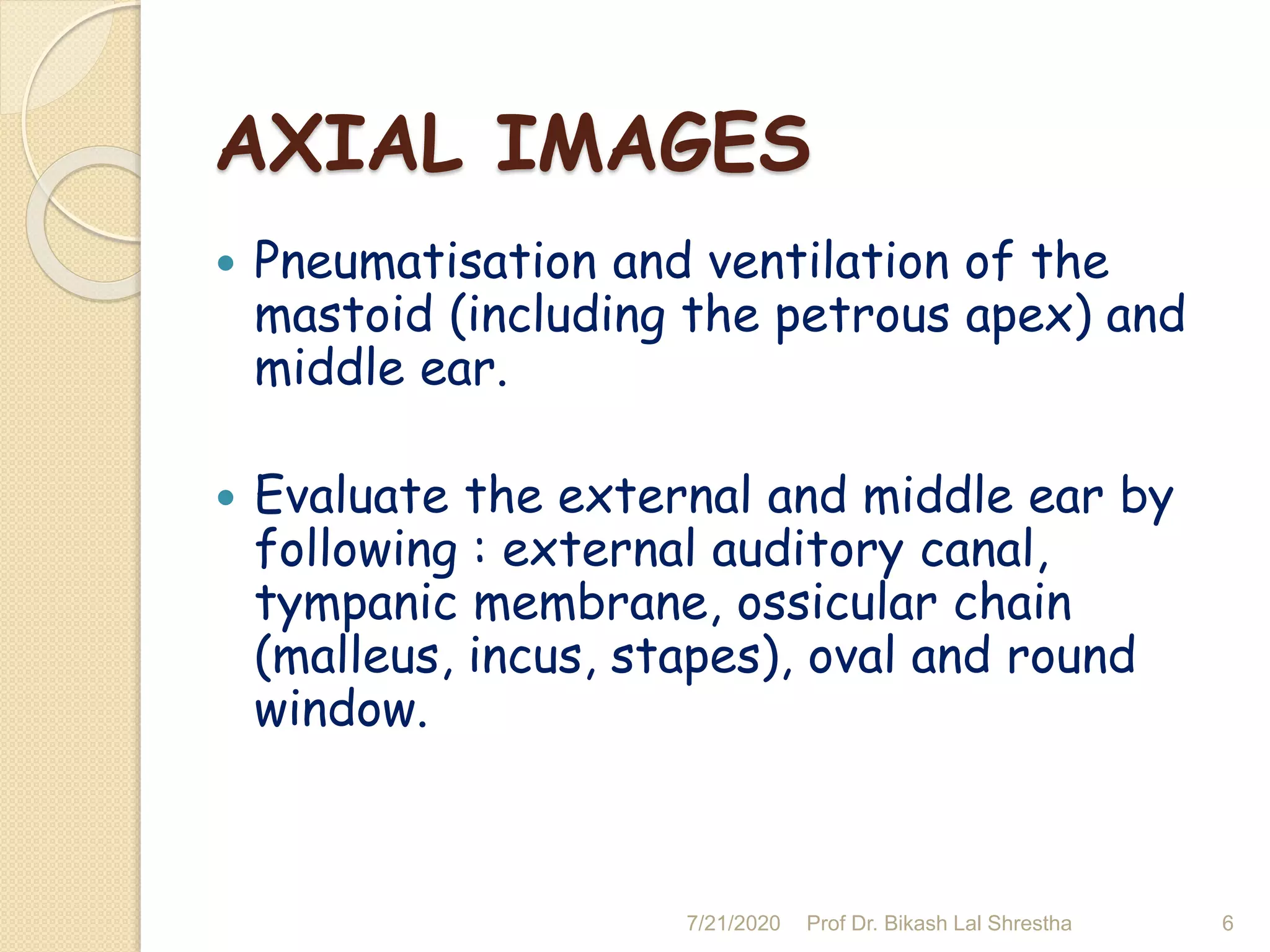 How to read ct scan temporal bone - A dhulikhel hospital, kathmandu ...