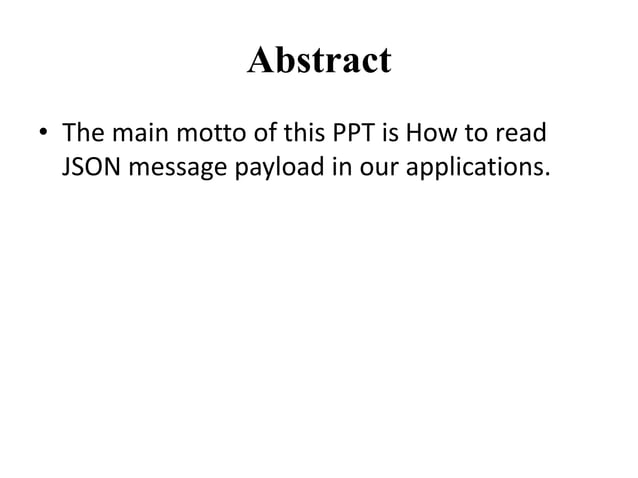 How to read json message payload | PPT