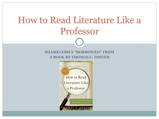 How to Read Literature Like an English Teacher | PPT