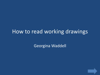 How to read working drawings | PPTX