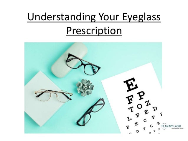 How To Read Your Eyeglass Prescription