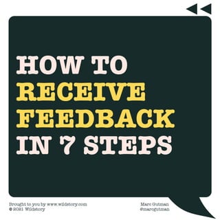 How To Receive Feedback In 7 Steps | PDF