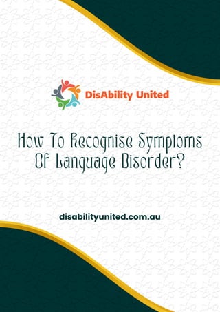 How To Recognise Symptoms Of Language Disorder? | PDF