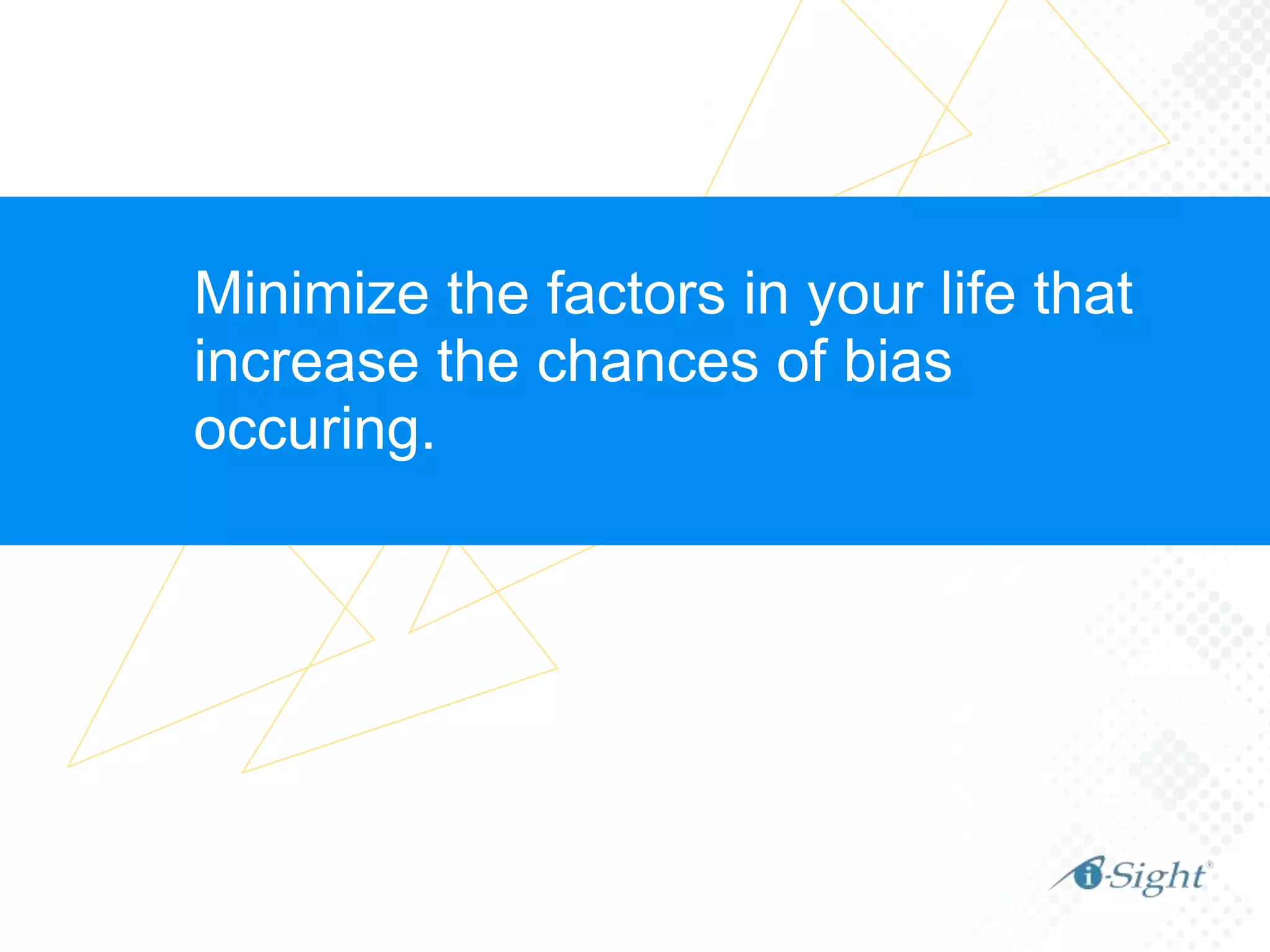 How to recognize and minimize unconscious bias in the workplace | PPT