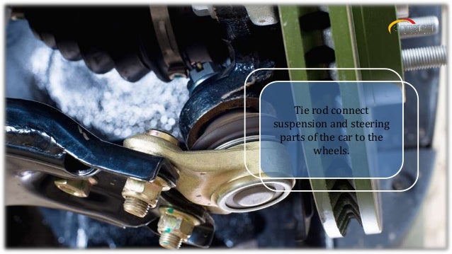 How to Recognize the Damaged Tie Rod End in Car