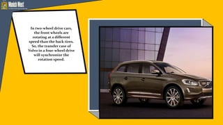 How to Recognize the Damaged Transfer Case in Volvo | PPTX