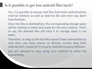 How to recover deleted files from android internal memory & external sd card | PPT