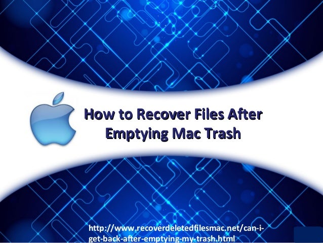 How To Recover Deleted Or Lost Files After Emptying Mac Trash Folder how-to-recover-deleted-or-lost-files-after-emptying-mac-trash-folder