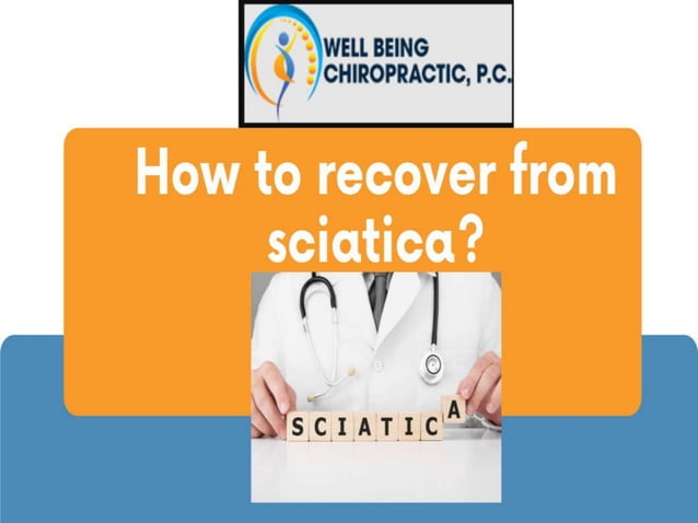 How to recover from sciatica ? | PPT
