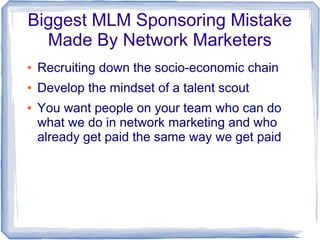 MLM Sponsoring: How to Easily Recruit Professionals to Grow A Big Check ...