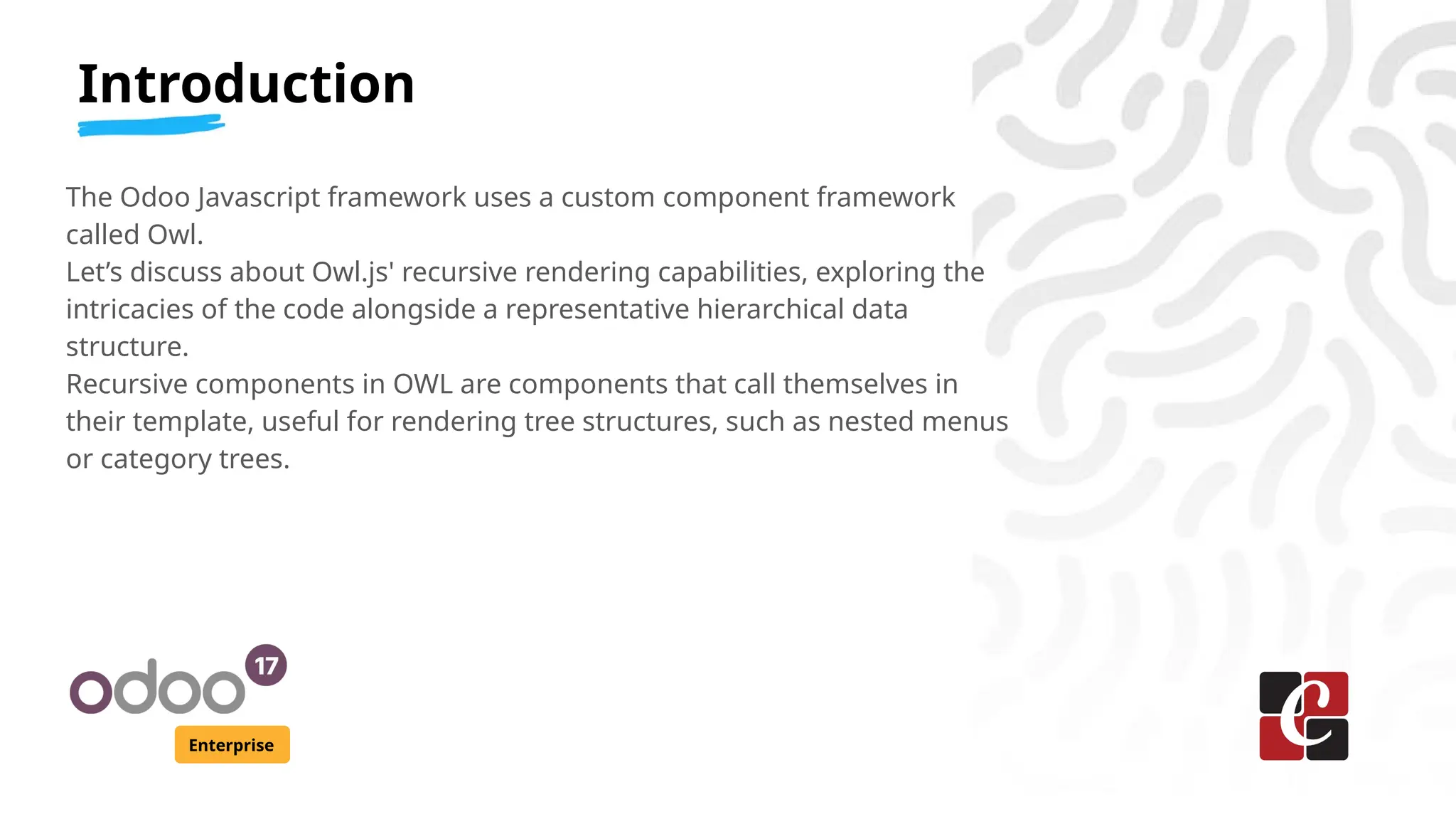 How To Recursively Render Components In Owl in odoo | PPT