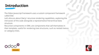 How To Recursively Render Components In Owl in odoo | PPT