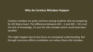How to reduce careless mistakes in jee main | PPTX
