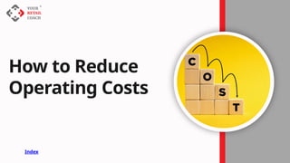 Effective Strategies to Reduce Operating Costs and Boost Efficiency | PPTX