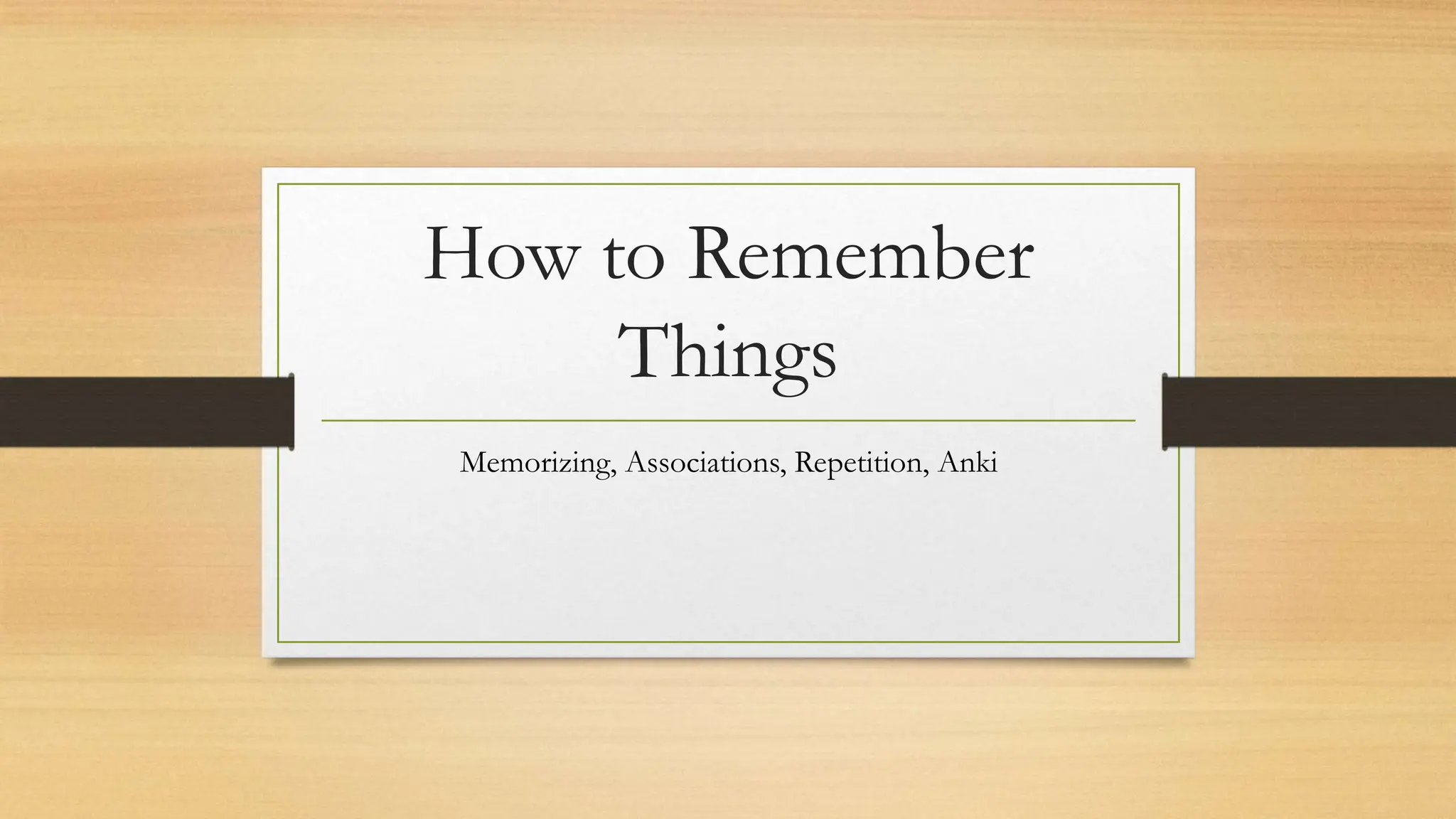 How to Remember Things (words, sentences, phrases) | PPT