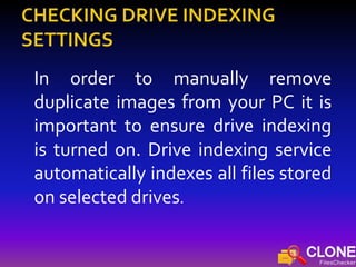 How to remove duplicate files pictures | PPTX | Photo Editing Software | Computer Software and ...