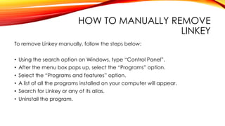How to Remove Linkey From PC | PPT