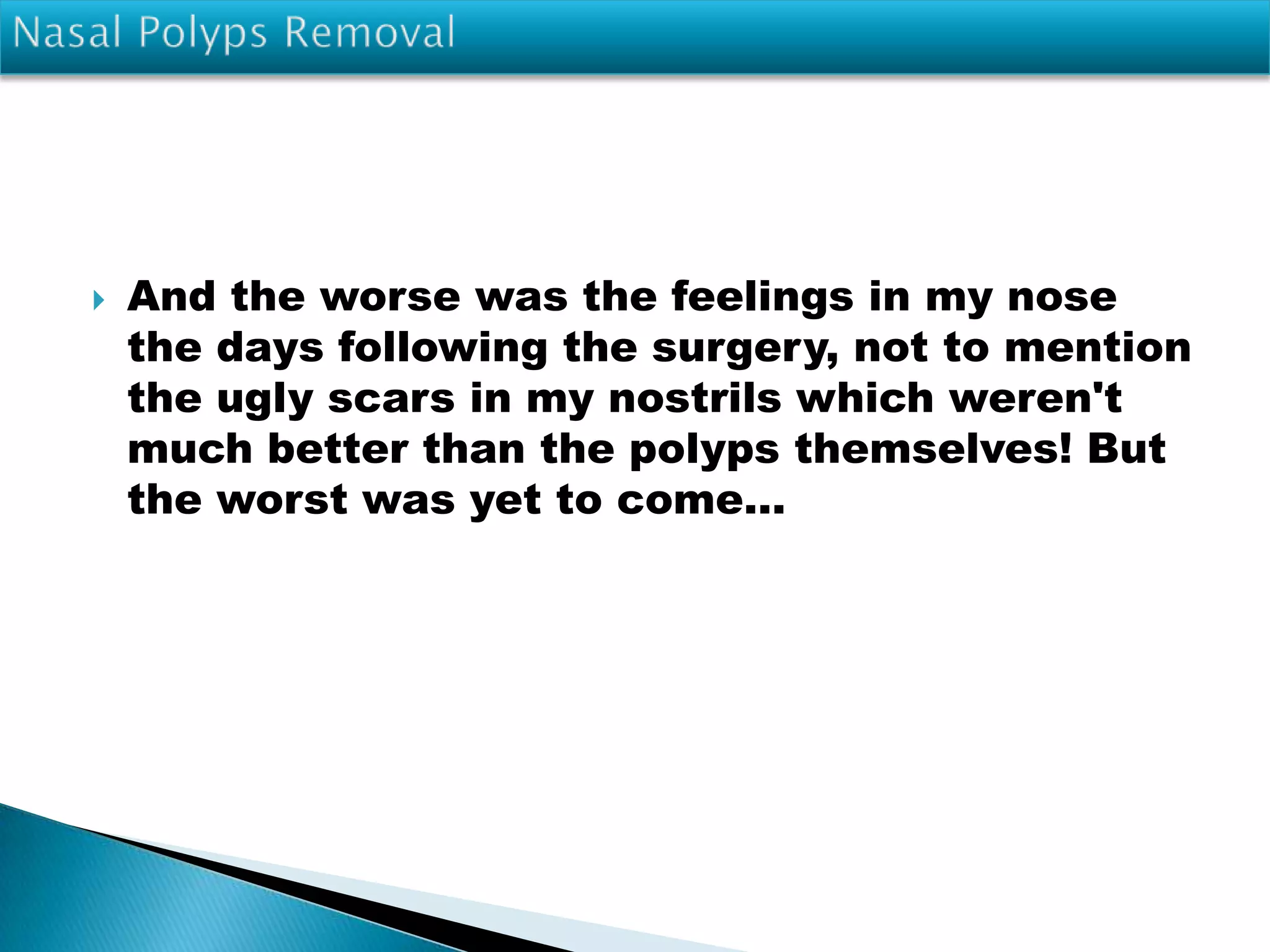 How To Remove Nasal Polyps Naturally Without Surgery | PPTX