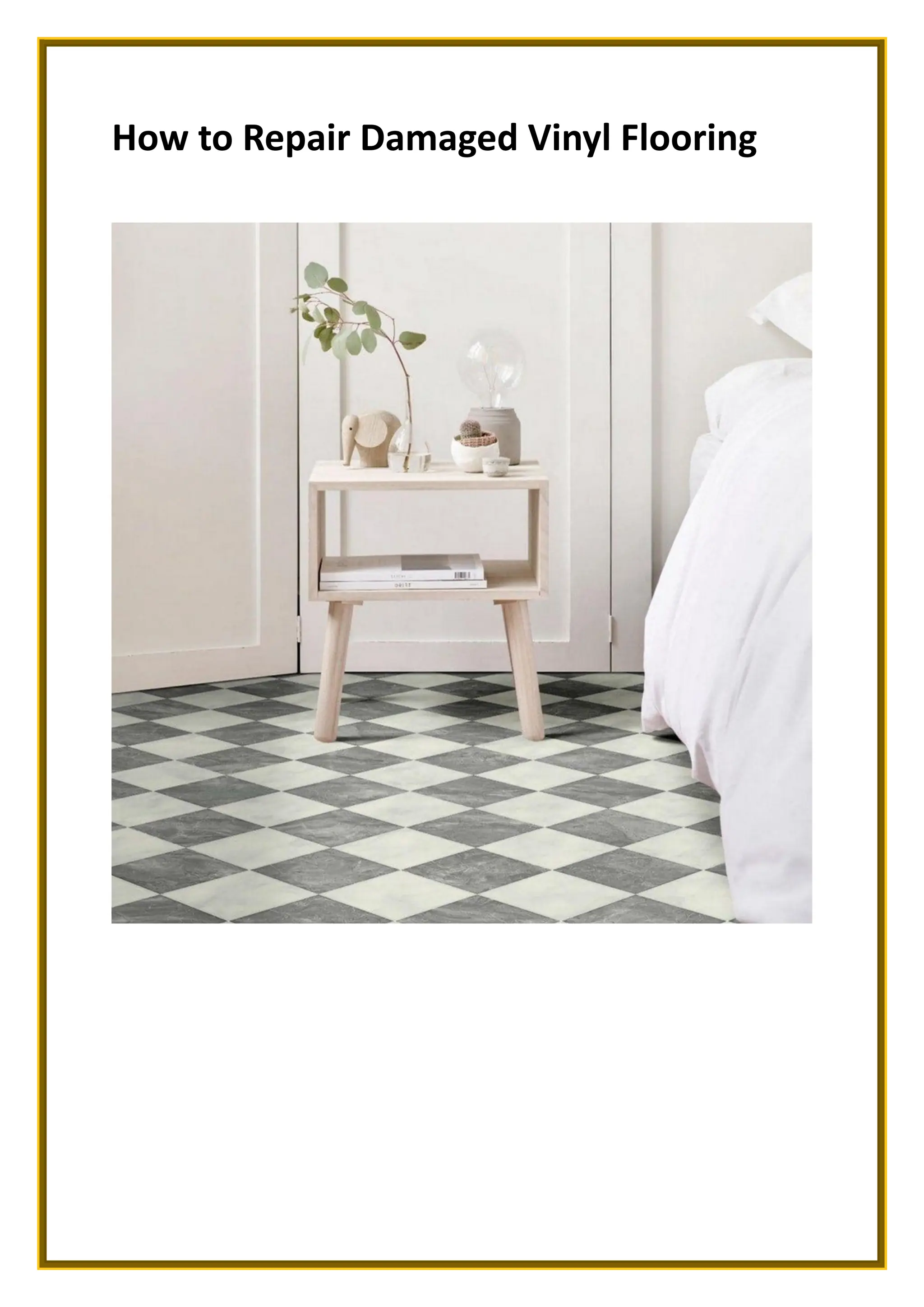 How to Repair Damaged Vinyl Flooring.pdf