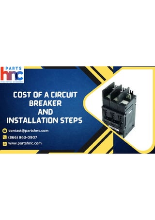 How to Replace a Circuit Breaker Replacement Process - PartsHnC | PDF