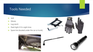 How to replace a flat tire on a | PPT