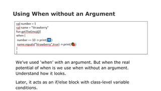 How to replace switch with when in kotlin | PPT