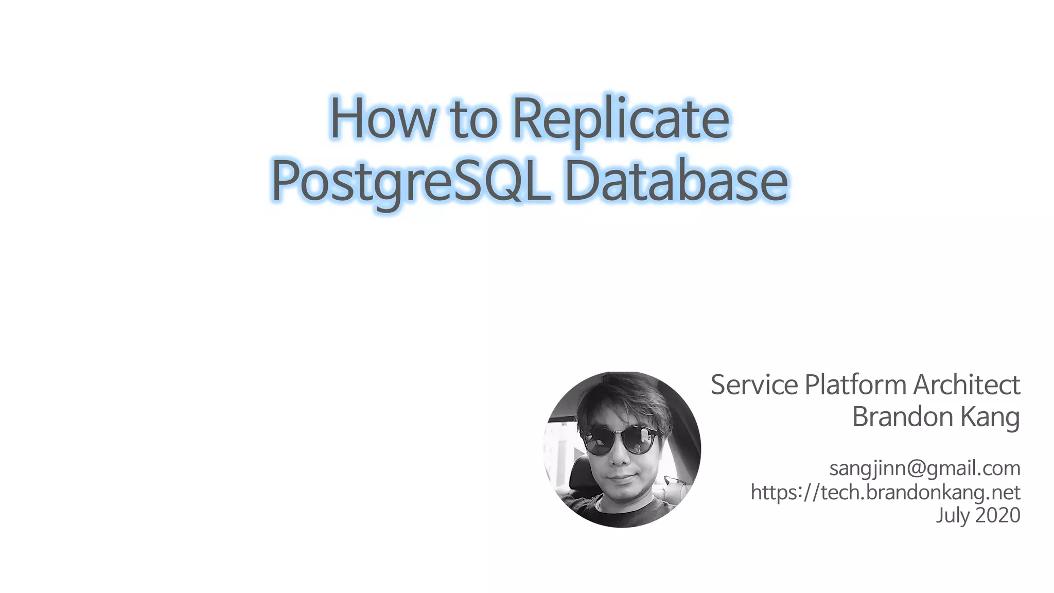 How to Replicate PostgreSQL Database | PPT How to Replicate PostgreSQL Database | PPT