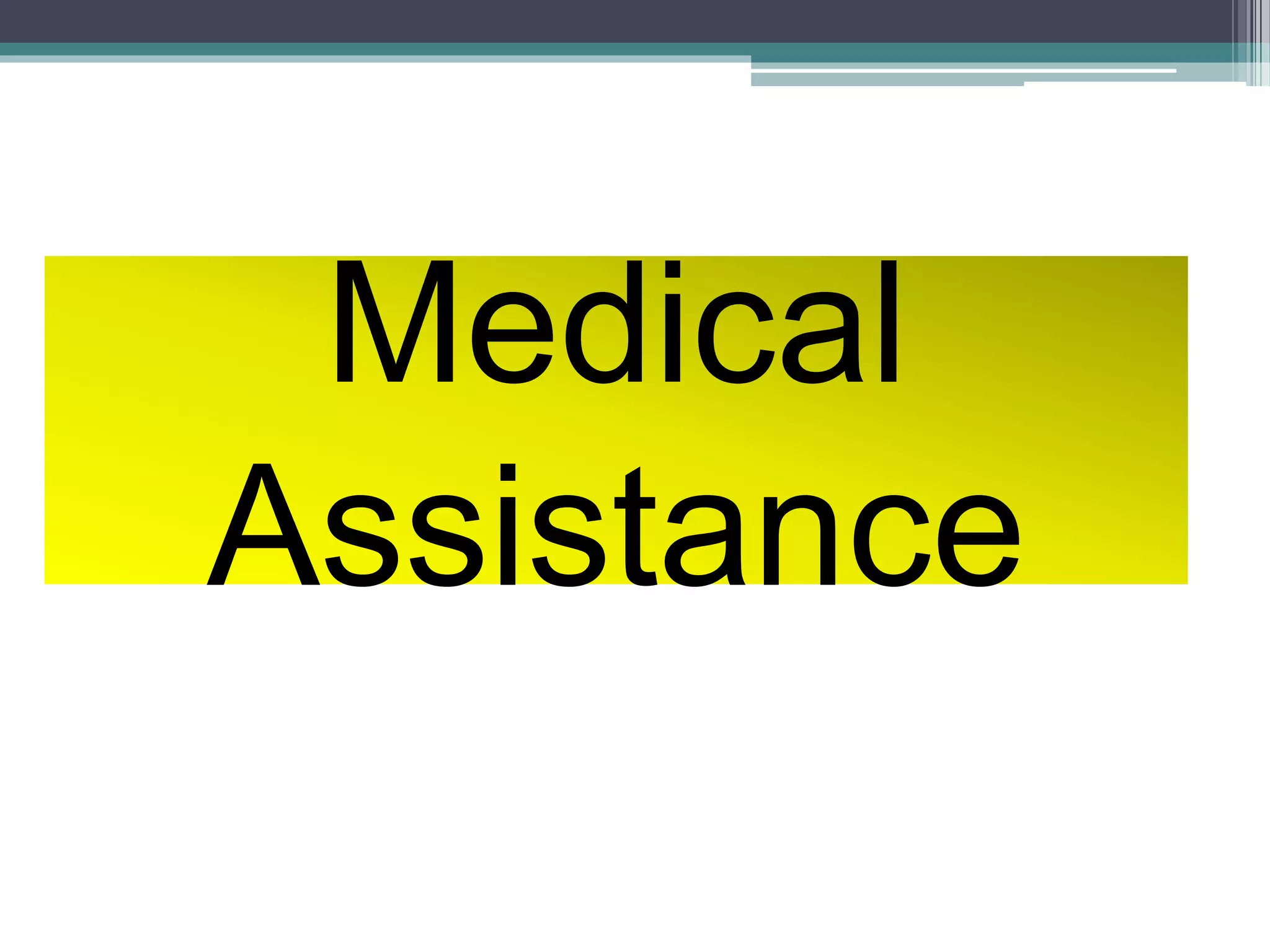 How to request medical assistance | PPTX