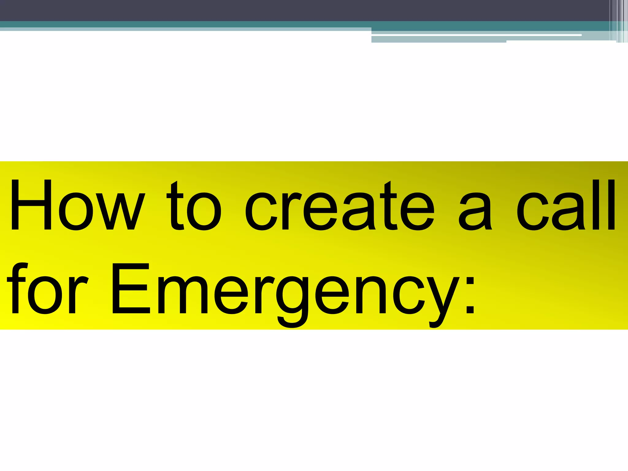 How to request medical assistance | PPTX