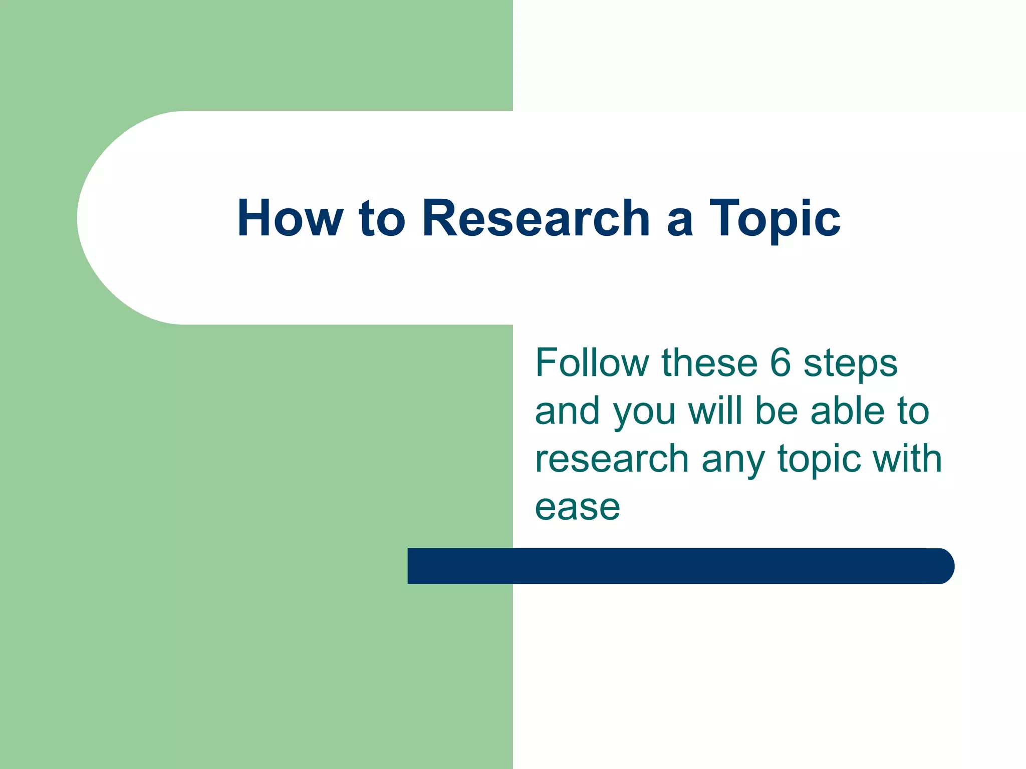 How to research a topic | PPT