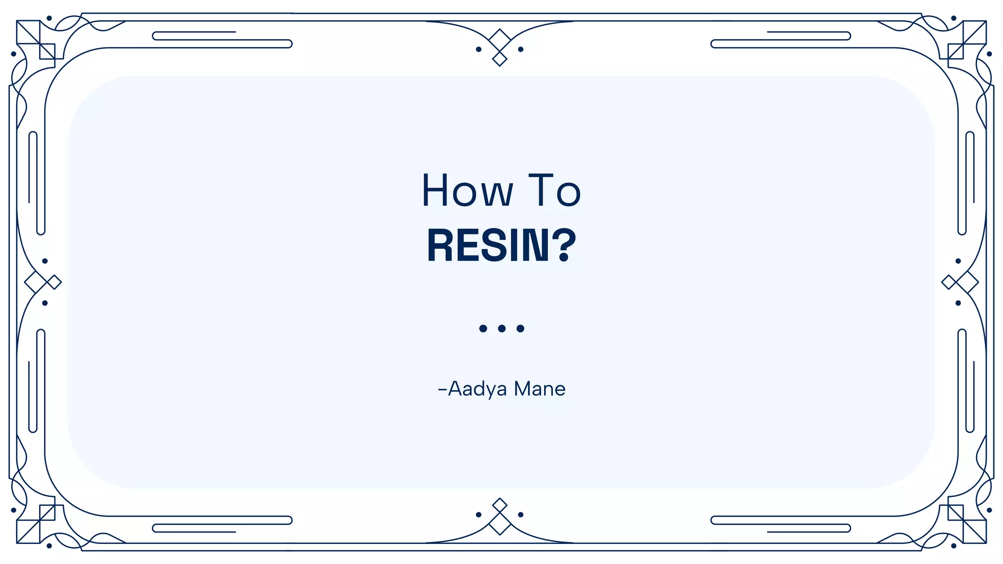 Basics Of Resin | PPTX