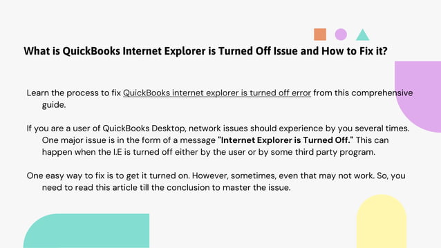 How to Resolve QuickBooks Internet Explorer is Turned Off Issue.pptx | Browsers | Computer ...