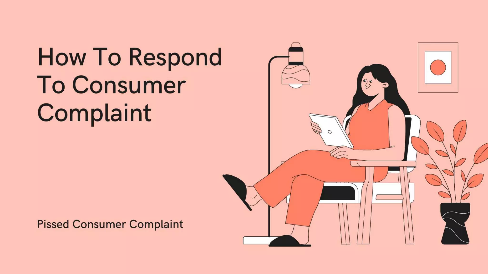 How to respond to consumer complaints | PPTX