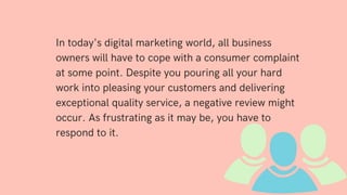 How to respond to consumer complaints | PPTX