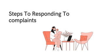 How to respond to consumer complaints | PPT
