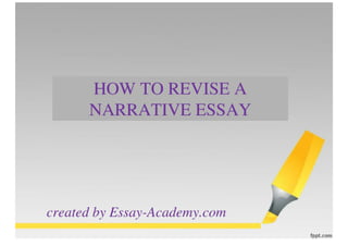 How To Revise A Narrative Essay | PPT